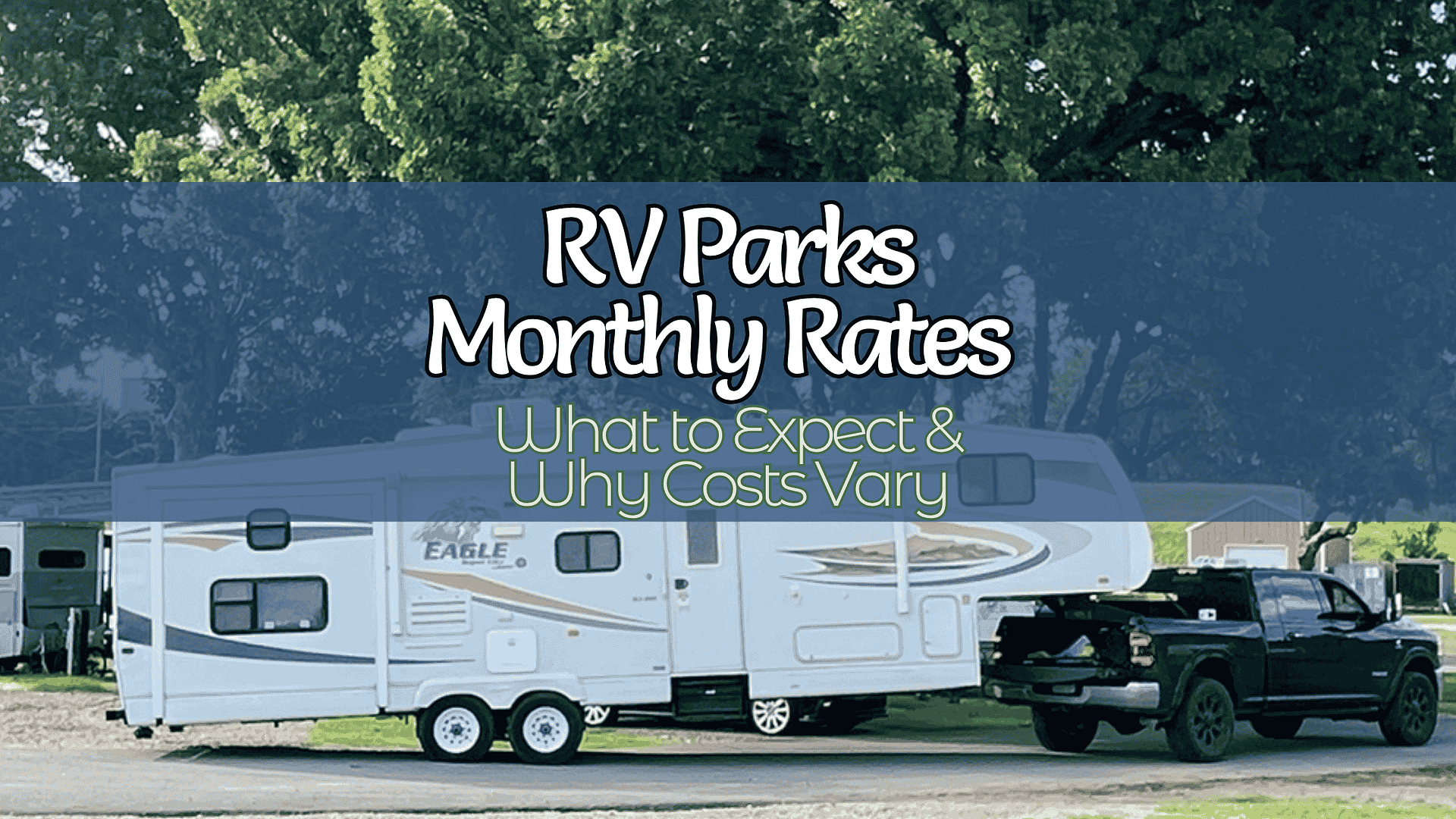 RV Parks Monthly Rates: What to Expect & Why Costs Vary - That Travel Fam