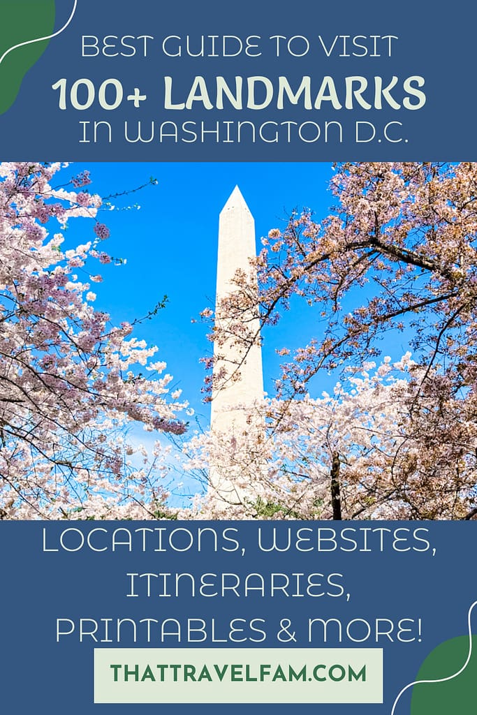 Best Guide to 100+ Famous Washington DC Landmarks & Sites - That Travel Fam